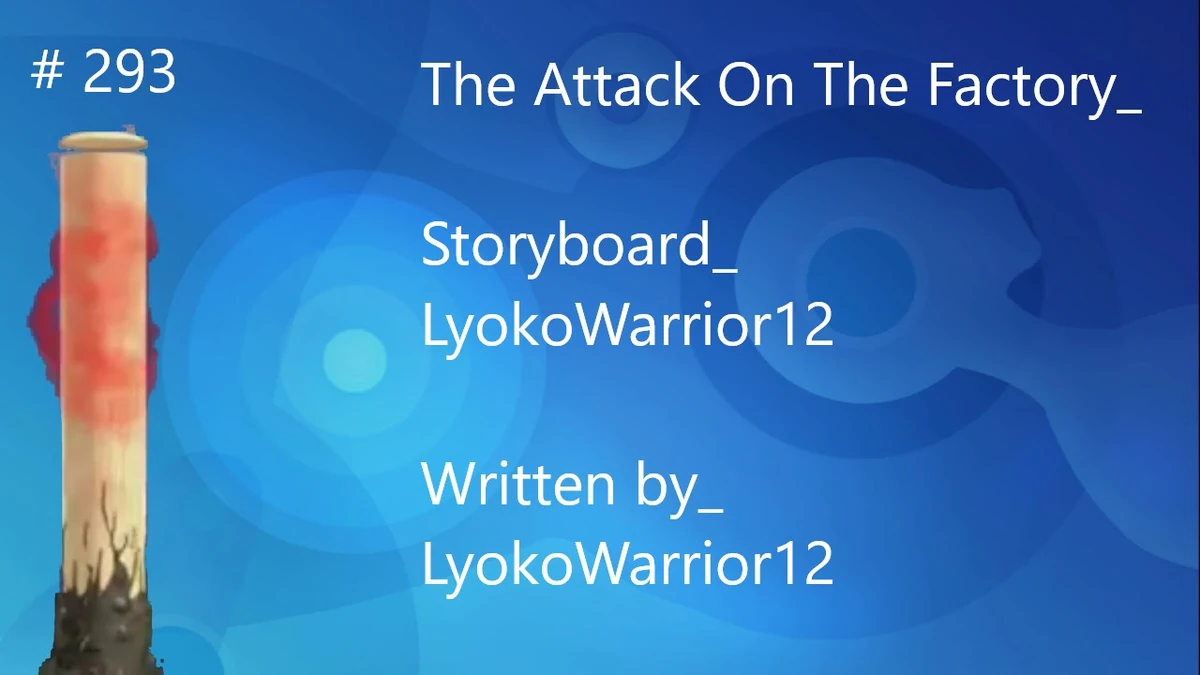 The Attack On The Factory | Code Lyoko Fanfiction Wiki | Fandom