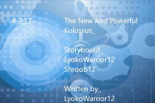 The New And Powerful Kolossus | Code Lyoko Fanfiction Wiki | Fandom