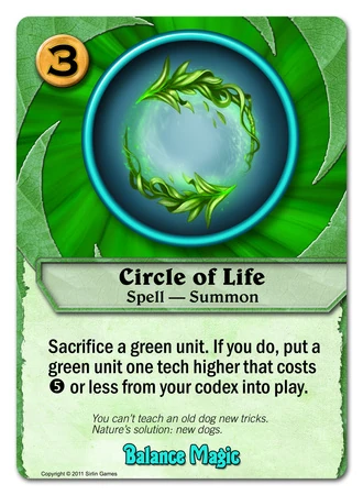 Circle of Life | Codex: Card-Time Strategy вики | Fandom