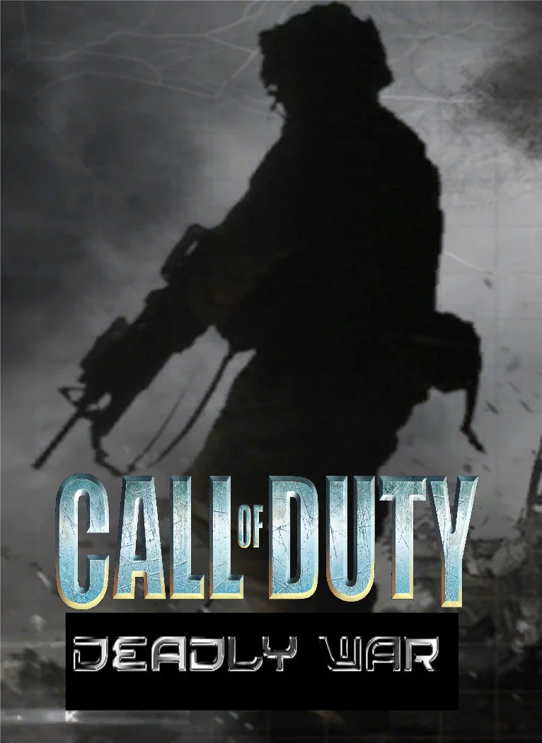 Call of Duty: Deadly War | Call of Duty Fan Fiction Wiki | Fandom