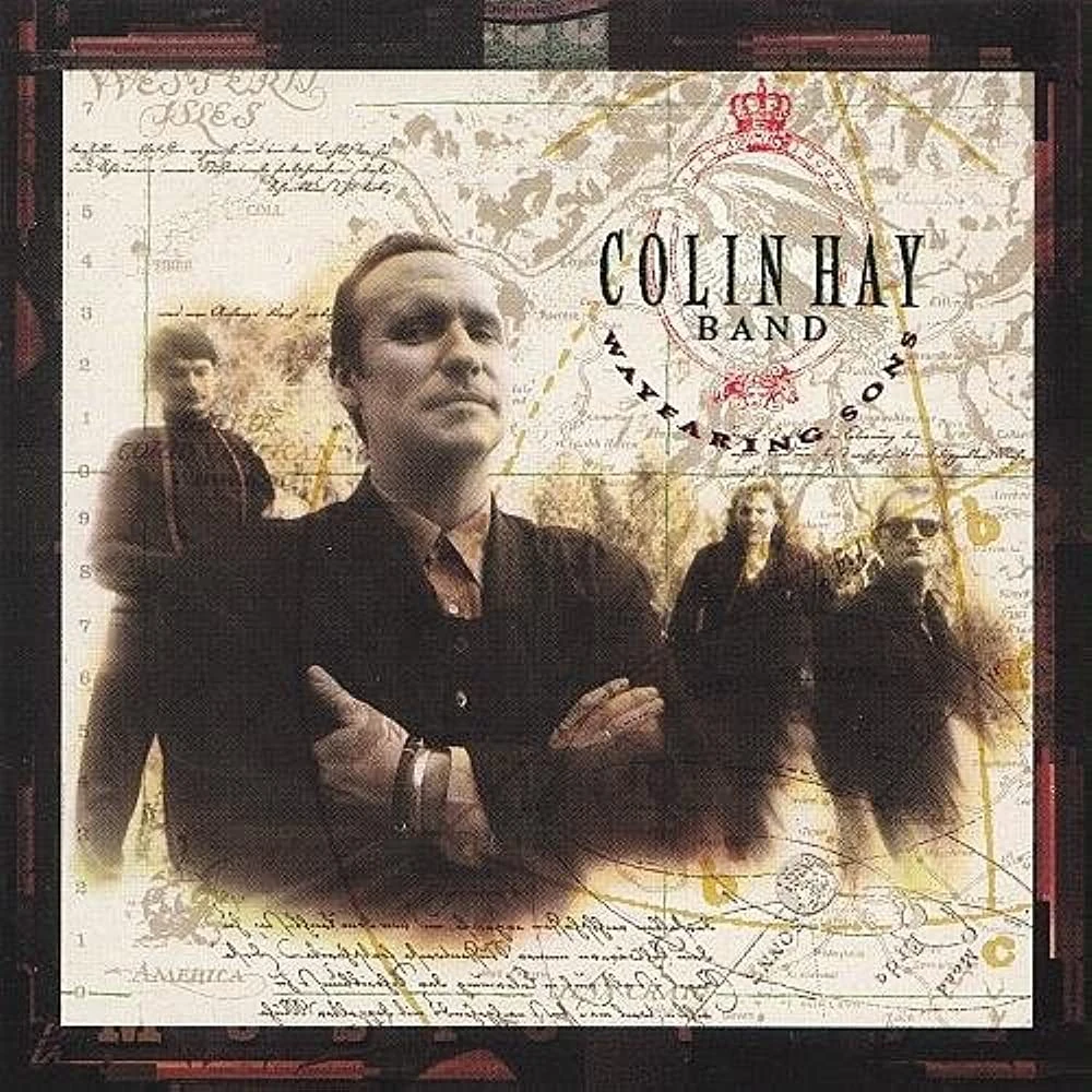 Wayfaring Sons (album) | Colin Hay of Men At Work Wiki | Fandom