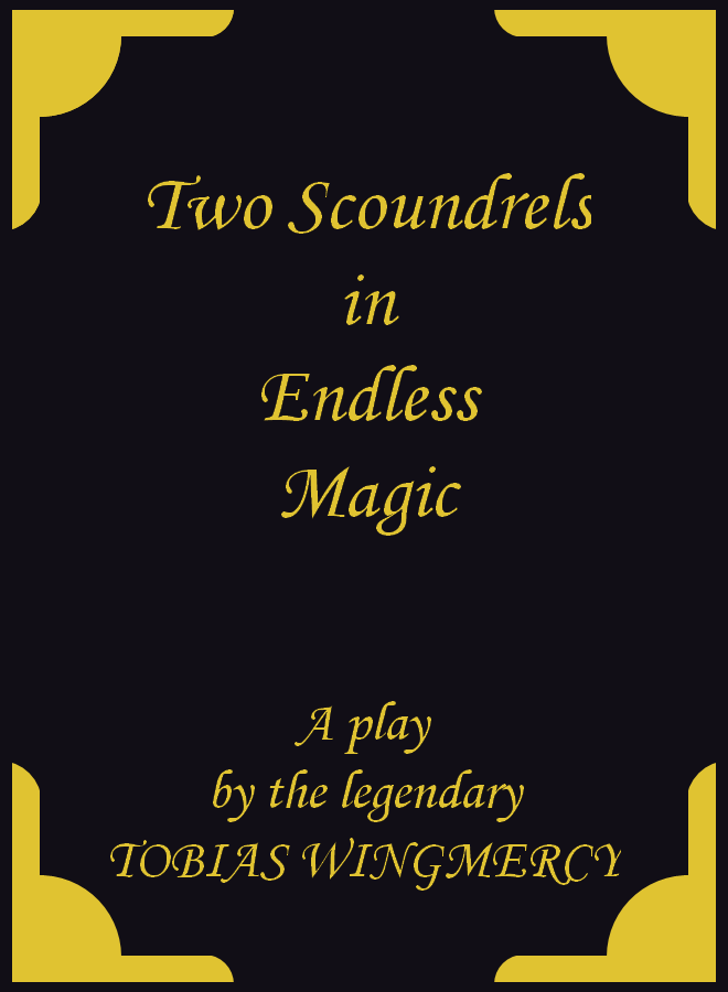 Two Scoundrels in Endless Magic | Colki Wiki | Fandom