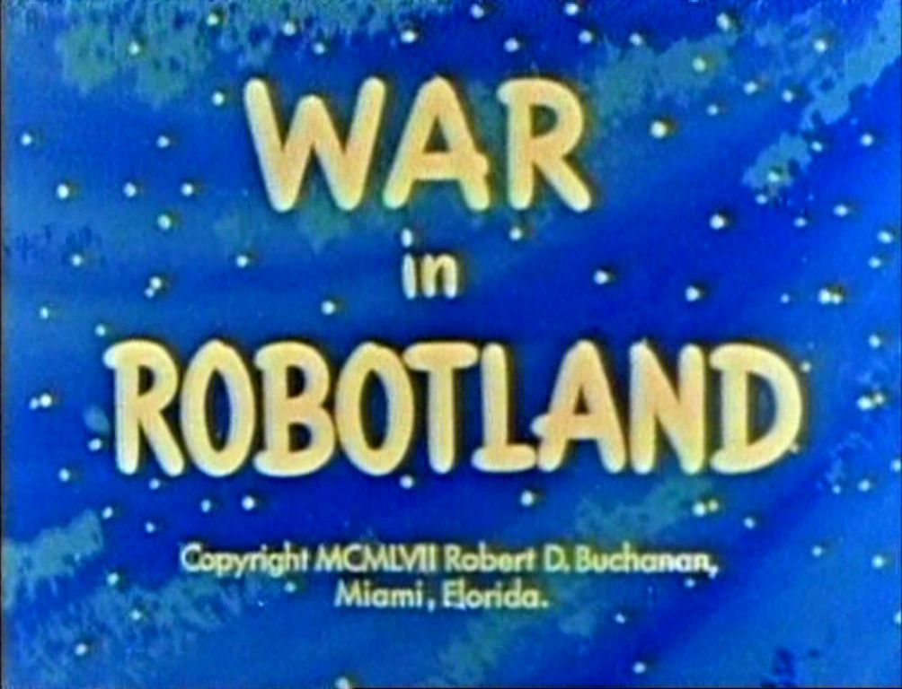 War in Robotland | Colonel Bleep Wiki | Fandom