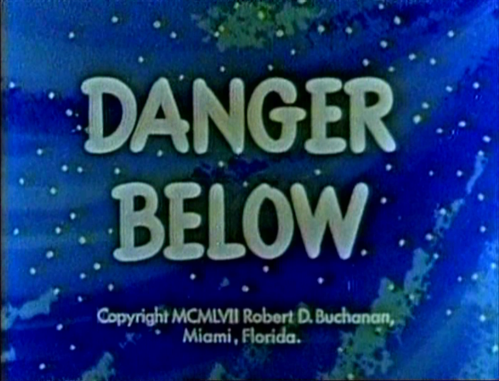 Danger Below | Colonel Bleep Wiki | Fandom