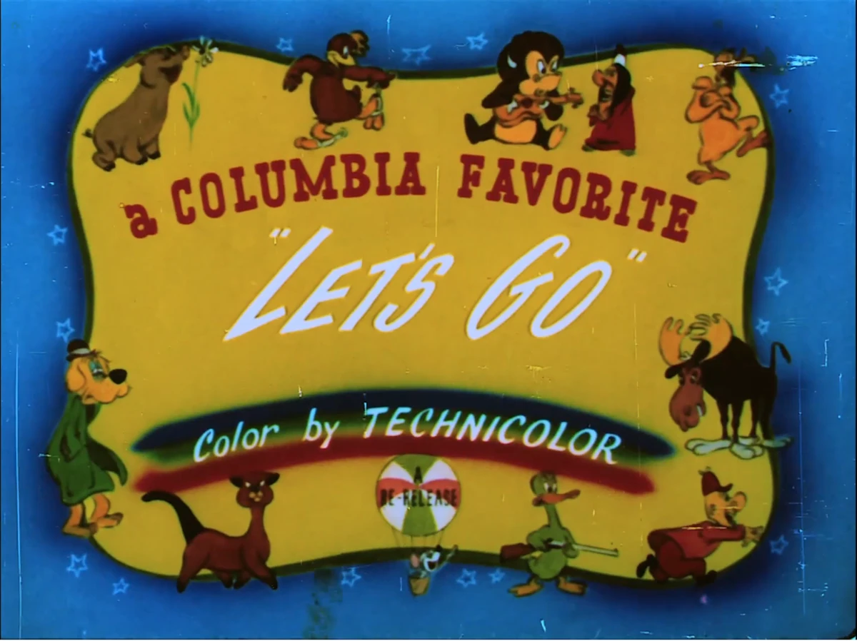 Let's Go | Columbia Cartoons Wiki | Fandom