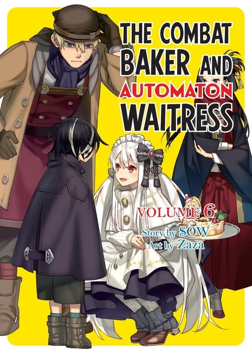 Volume 6 | The Combat Baker and Automaton Waitress Wiki | Fandom