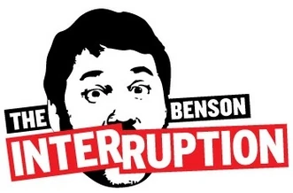The Benson Interruption | Comedy Hub Wiki | Fandom