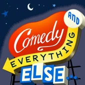 Comedy and Everything Else | Comedy Hub Wiki | Fandom