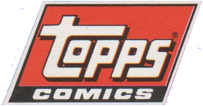 TOPPS COMICS | Comic books in the media Wiki | Fandom