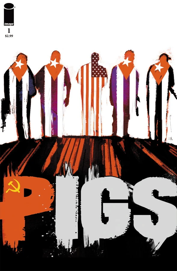 Pigs | Comic Book Series | Fandom