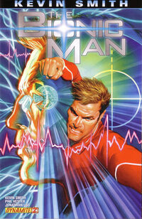 The Bionic Man | Comic Book Series | Fandom