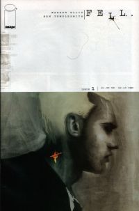 Fell | Comic Book Series | Fandom