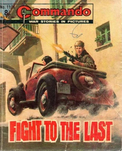 Fight To The Last | Commando Comics Wiki | Fandom