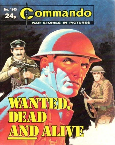 Wanted, Dead And Alive | Commando Comics Wiki | Fandom