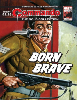 Born Brave | Commando Comics Wiki | Fandom