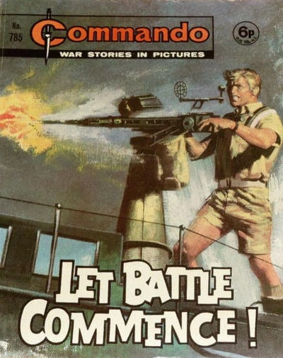 Let Battle Commence! | Commando Comics Wiki | Fandom