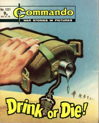 Drink Or Die! | Commando Comics Wiki | Fandom