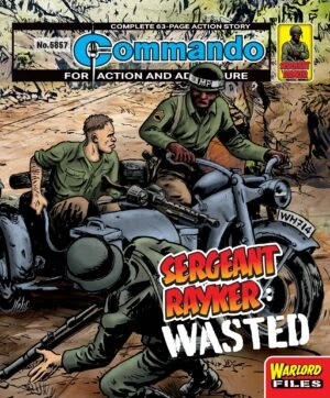 Sergeant Rayker: Wasted | Commando Comics Wiki | Fandom
