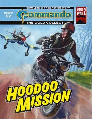 Hoodoo Mission | Commando Comics Wiki | Fandom