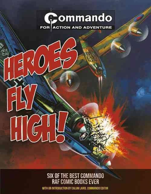 Heroes Fly High! | Commando Comics Wiki | Fandom