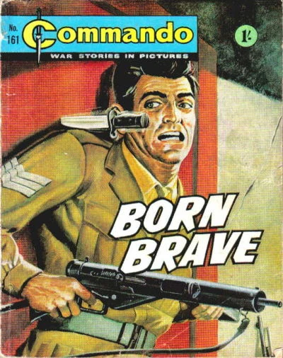 Born Brave | Commando Comics Wiki | Fandom