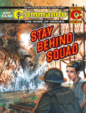Stay Behind Squad | Commando Comics Wiki | Fandom