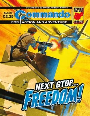 Next Stop… Freedom! | Commando Comics Wiki | Fandom
