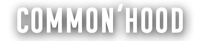 Common'hood | Common'hood Wiki | Fandom