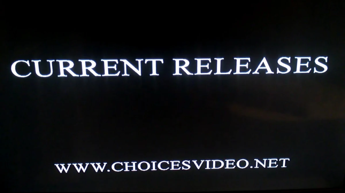 Choices, Inc. Current Releases Bumper | Company Bumpers Wiki | Fandom