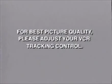 VCR Tracking Reminder Bumpers | Company Bumpers Wiki | Fandom