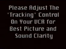 VCR Tracking Reminder Bumpers | Company Bumpers Wiki | Fandom