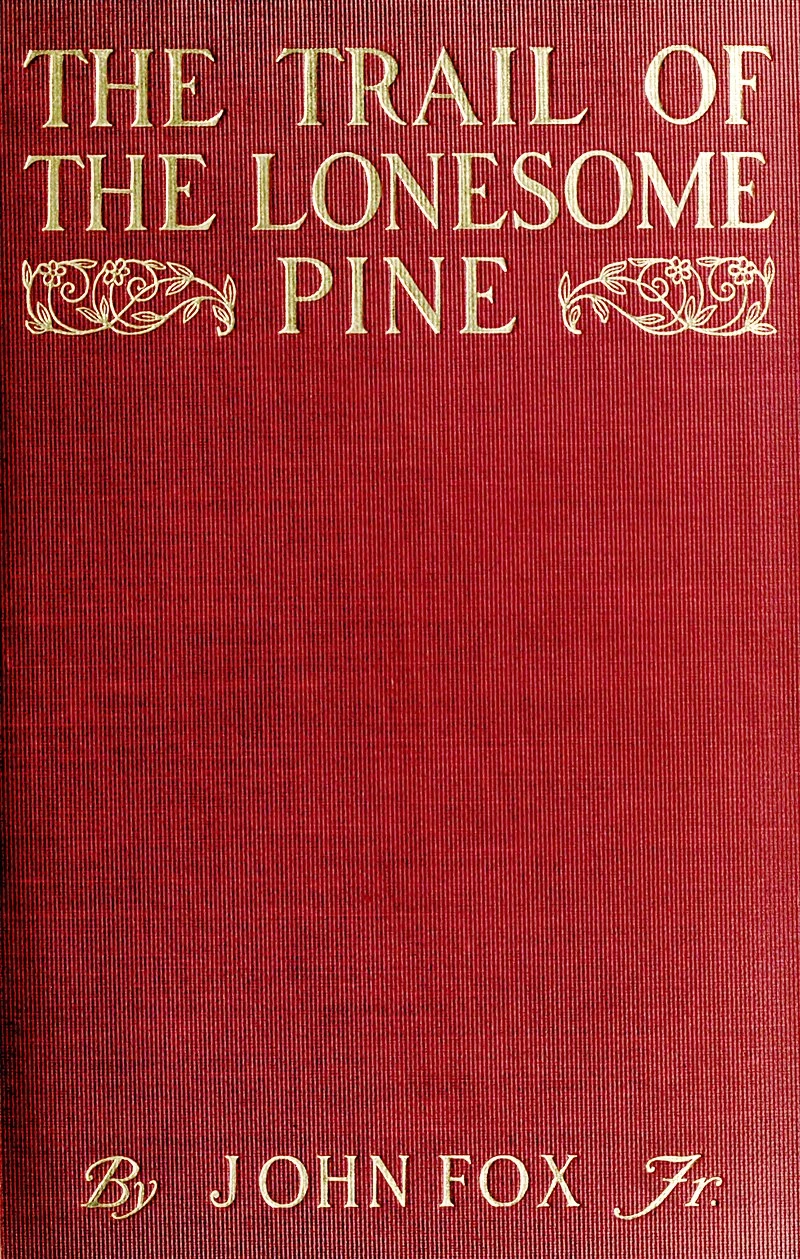 The Trail of the Lonesome Pine | Completely Kentucky Wiki | Fandom