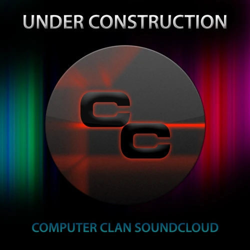 CC Under Construction | Computer Clan Wiki | Fandom