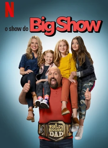 O Show do Big Show | Comunidade Dub Wiki | Fandom