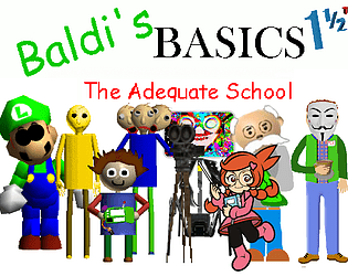The Adequate School | Baldi's Basics 1 1/2 Wiki | Fandom