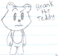 Brank the Tedi | Conker Fanon Wiki | Fandom
