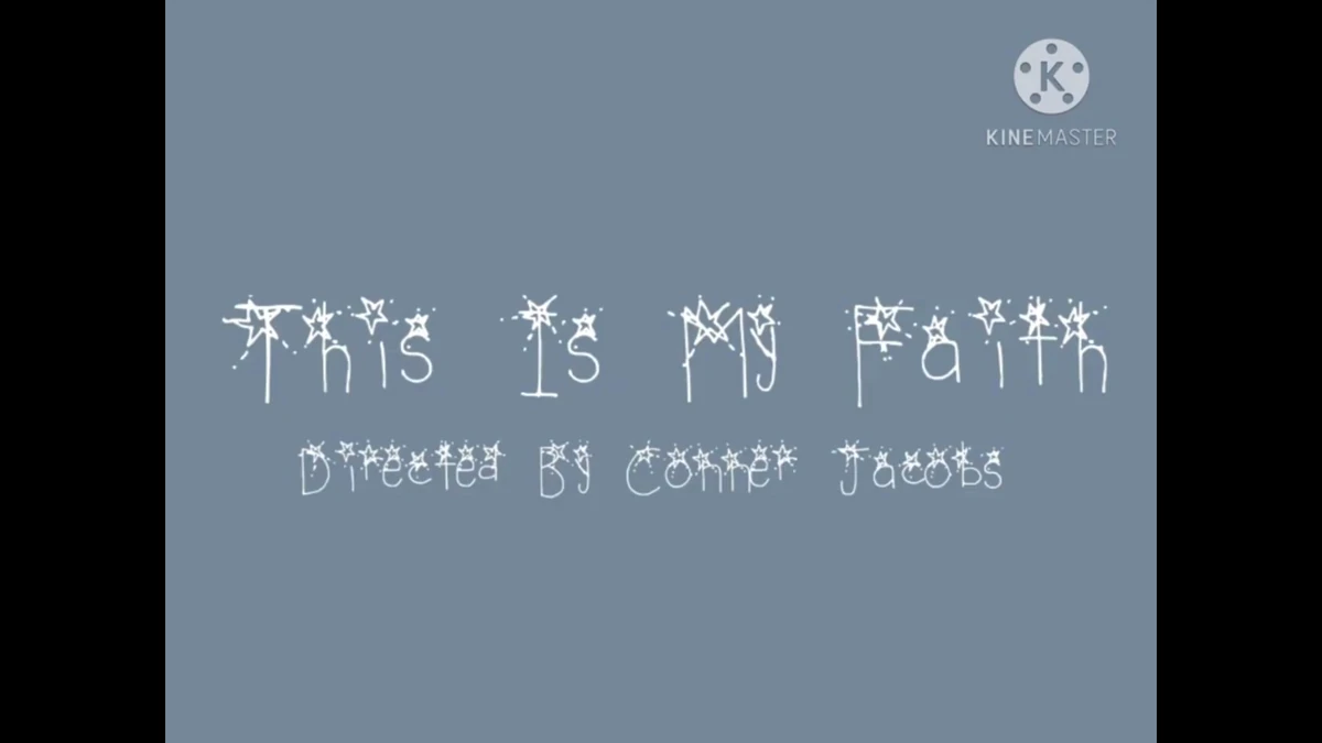 This Is My Faith | ConnerFong Encyclopedia | Fandom