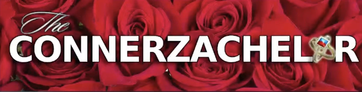 The ConnerZachelor | Connerzac Wiki | Fandom
