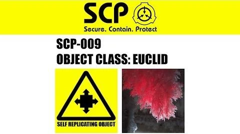 SCP-009 | SCP - Containment Breach Wiki | Fandom