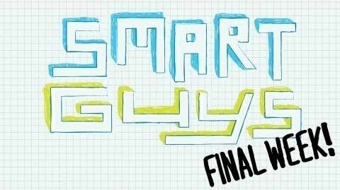 Smart Guys Update - Final Week! | Continue? Wiki | Fandom
