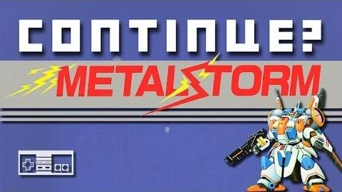 Metal Storm | Continue? Wiki | Fandom