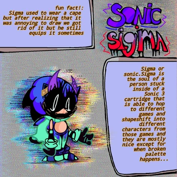Sonic.Sigma | CONTINUED: The Sonic Oddities Wiki | Fandom