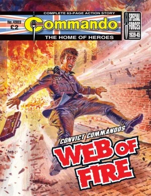 Web of Fire | Convict Commandos Wikia | Fandom