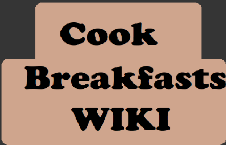 Cook-Breakfasts Wiki | Fandom