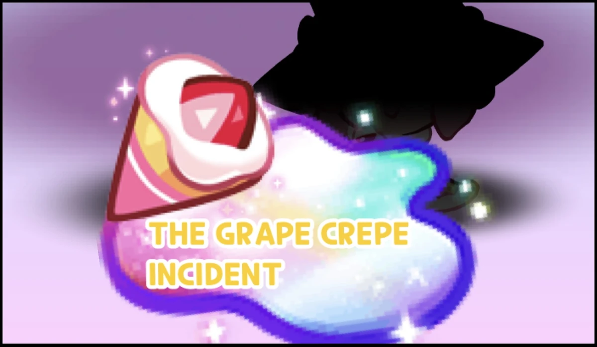 The Grape Crepe Incident | Cookie Run Kingdom Alternate Universes Wiki ...