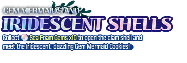 Iridescent Shells | Cookie Run: Kingdom Wiki | Fandom