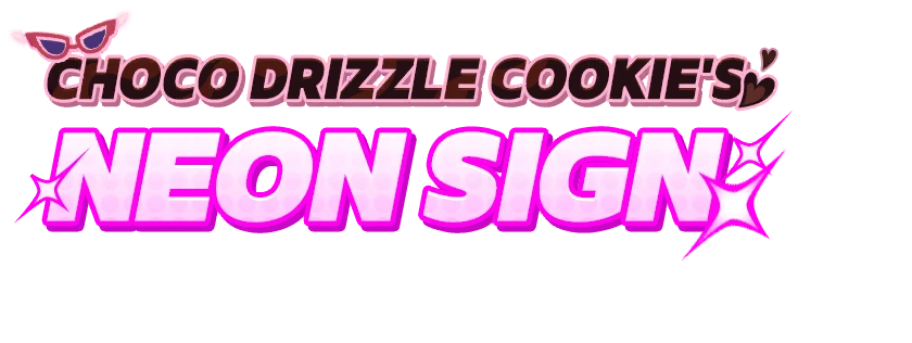 Choco Drizzle Cookie's Neon Sign | Cookie Run: Kingdom Wiki | Fandom