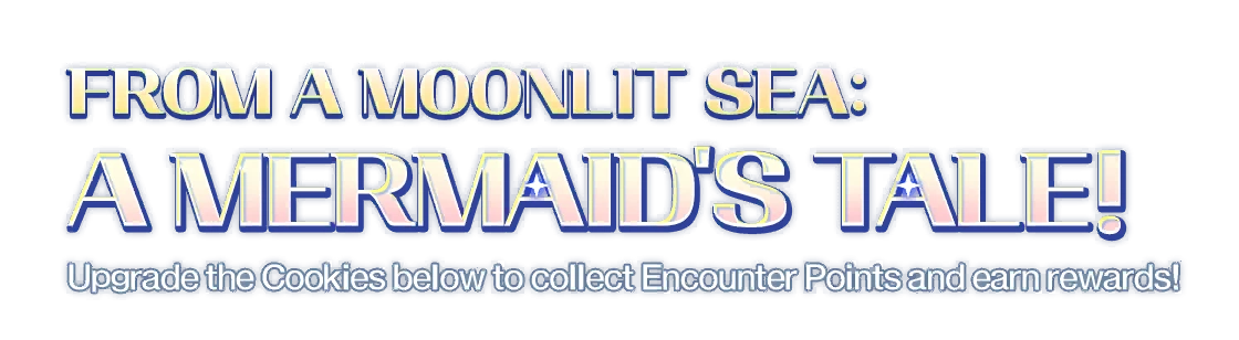 From a Moonlit Sea: A Mermaid's Tale! | Cookie Run: Kingdom Wiki | Fandom