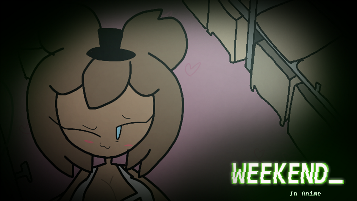 WEEKEND In Anime | CookieSlime Wiki | Fandom