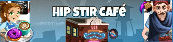 Hip Stir Café/Tips | Cooking Dash 2016 Wikia | Fandom